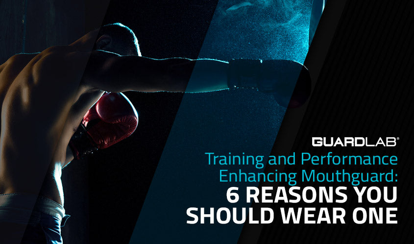 Training and Performance Enhancing Mouthguard: 6 Reasons You Should ...